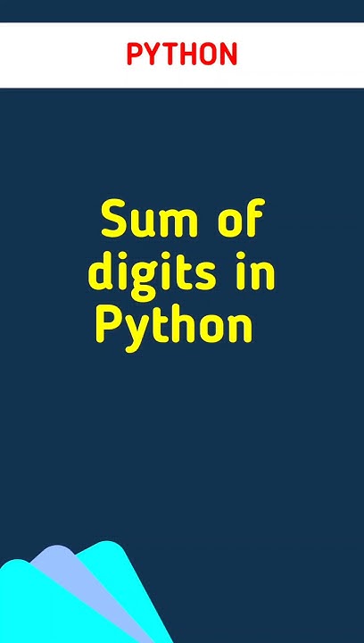 Sum Of Digits In Python Shorts Viral Trending Pythonprogramming Codinghacks Youtube