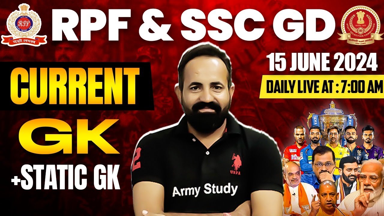 RPF & SSC GD Current GK 2024 | Daily Current Affairs 2024 | 15 June Current GK 2024 - YouTube