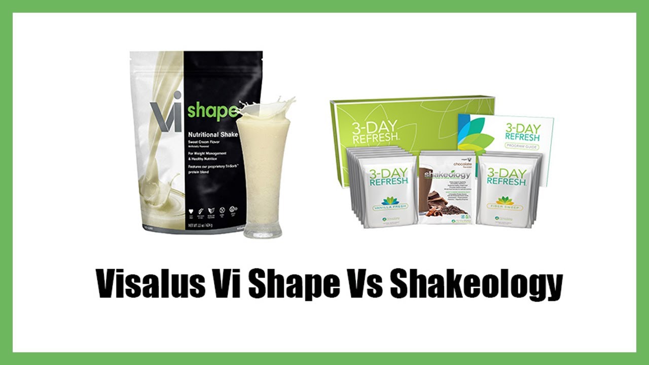 Visalus Vi Shape Vs Shakeology - YouTube