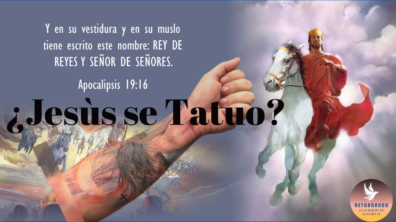 Que dice Dios de los tatuajes, tenìa Jesus un tatuaje en su muslo - YouTube