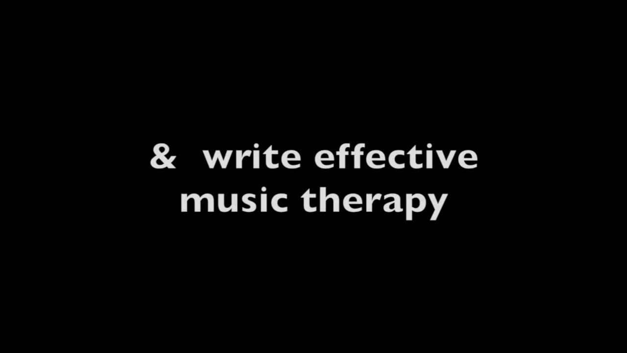 Writing Music Therapy Goals and Objectives - YouTube