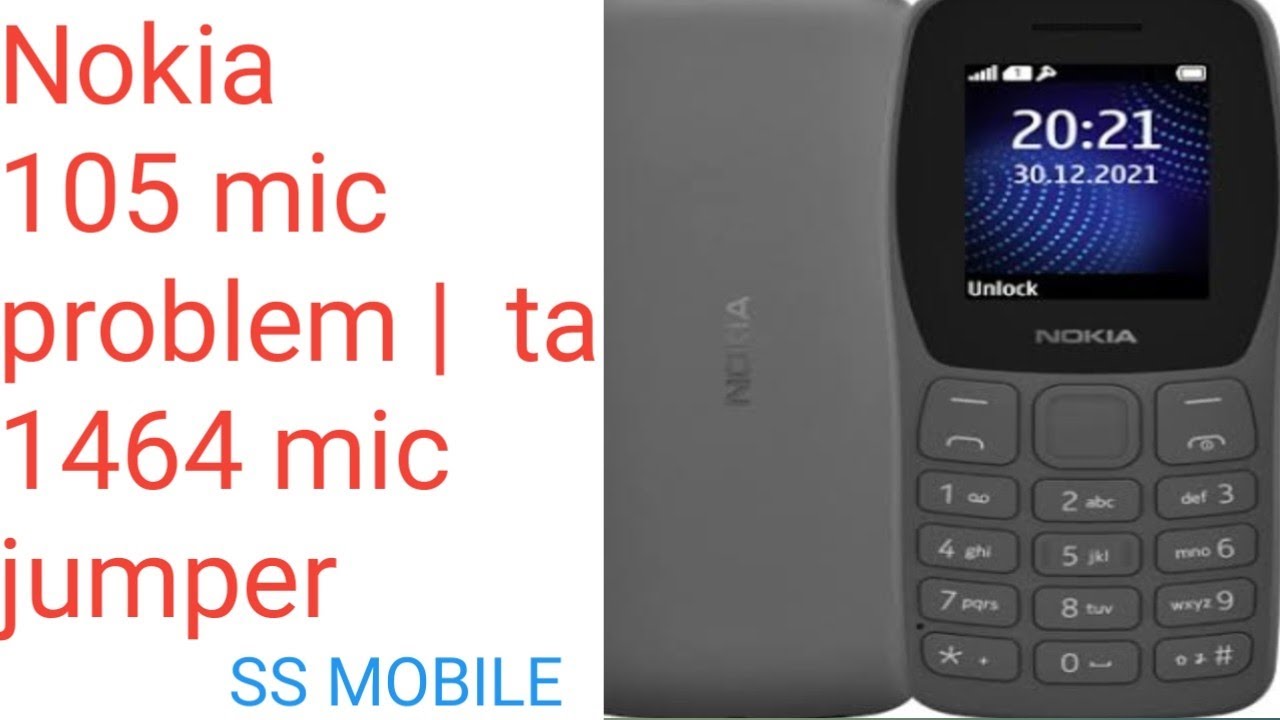 Nokia 105 mic problem | Nokia ta 1464 mic jumper | Nokia 105 mic ways ...