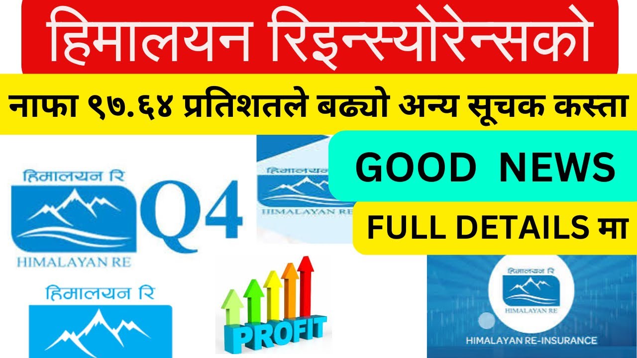 The profit of Himalayan Reinsurance increased by 97.64 percent, what ...