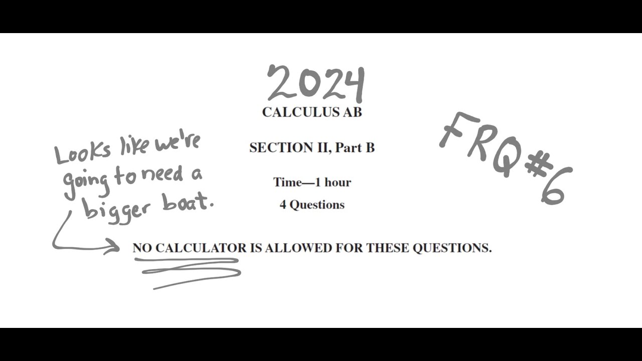2024 AP Calculus AB Exam Problem FRQ 6 Visca the Teacher - YouTube