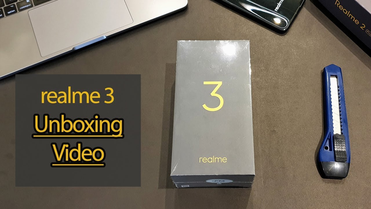 Realme 3 - Unboxing Video / What's Inside The Box - YouTube