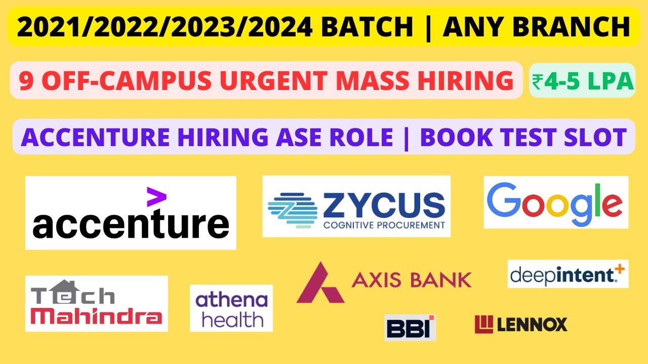 9 Off-Campus | Accenture Hiring ASE role | 2021/2022/2023 batch | Any ...
