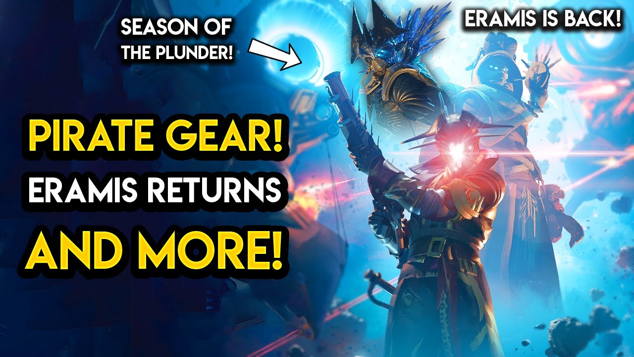 Destiny 2 - PLUNDER SEASON! Earmis Returns, Pirate Gear, Personal Ketch ...