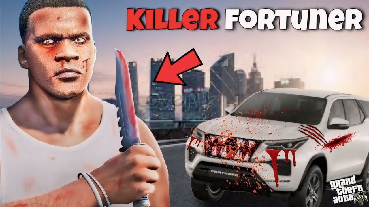GTA 5 : Franklin New Car Is A Cursed Killer car | killer fortuner ...