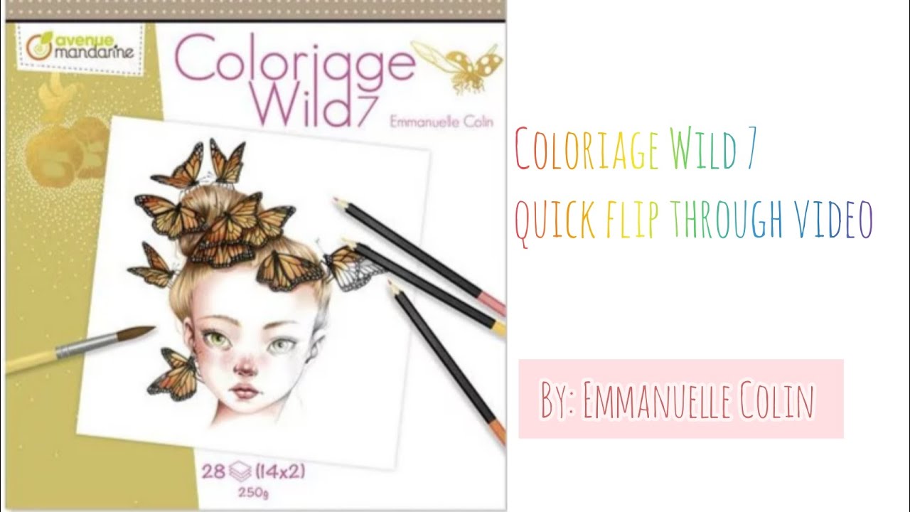 Coloriage Wilde 7 from Emmanuelle Colin - Quick Flip Through Video ...