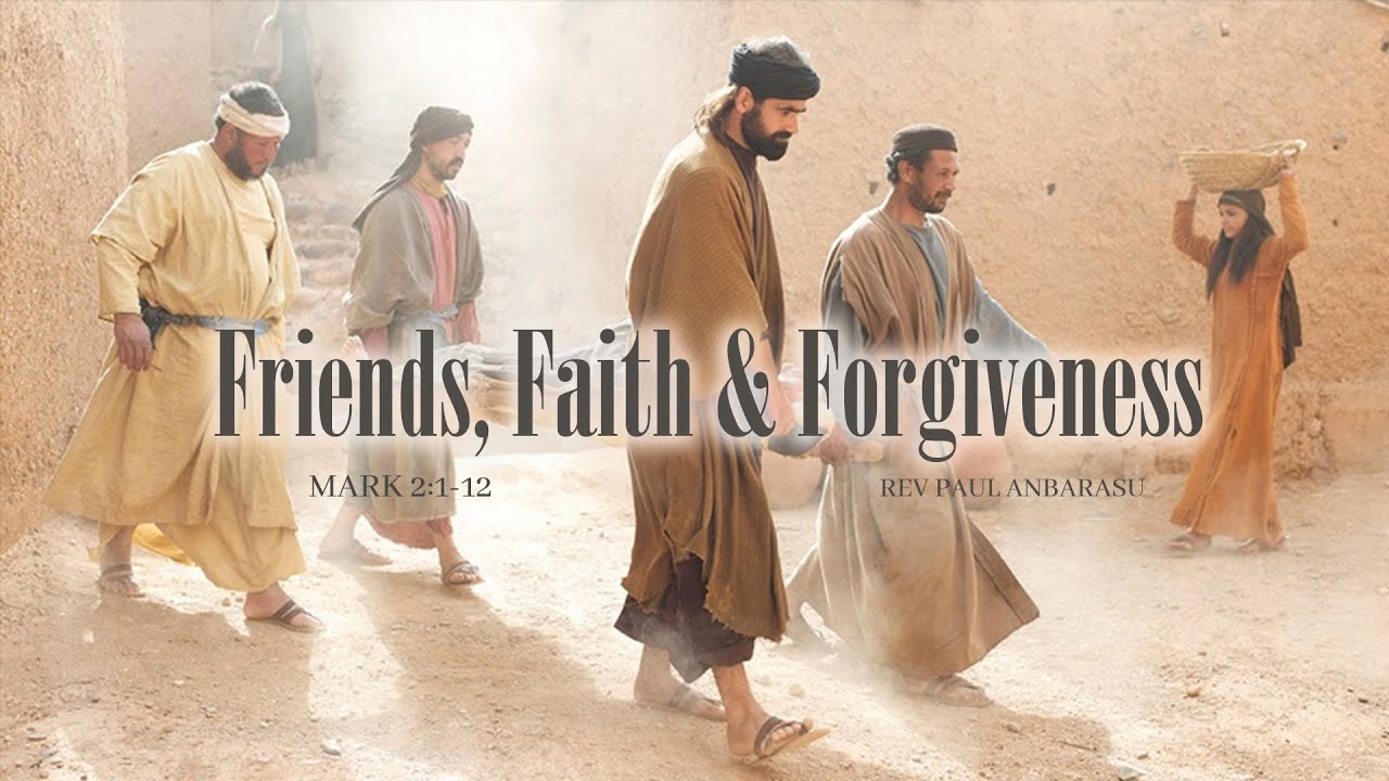 "Friends, Faith & Forgiveness" | Rev Paul Anbarasu | Healing Service ...