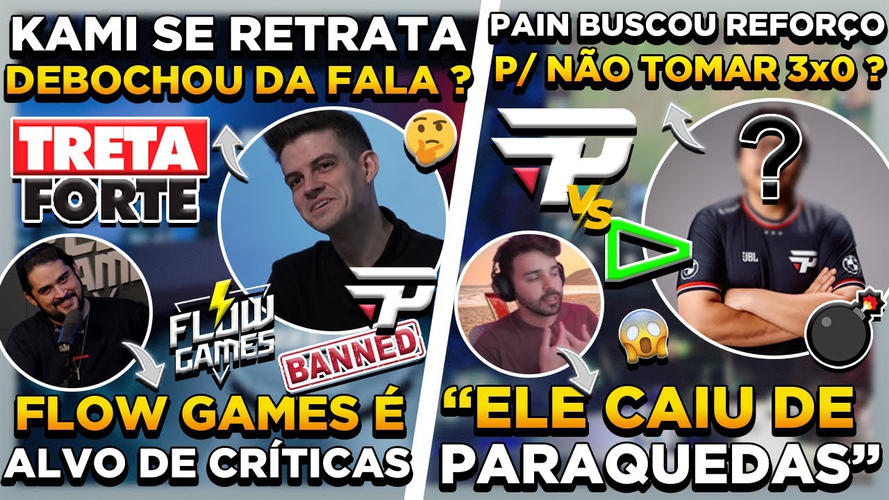 POLÊMICA! KAMI DEBOCHOU EM SUA RETRATAÇÃO? FLOW GAMES ALVO DE CRÍTICAS ...