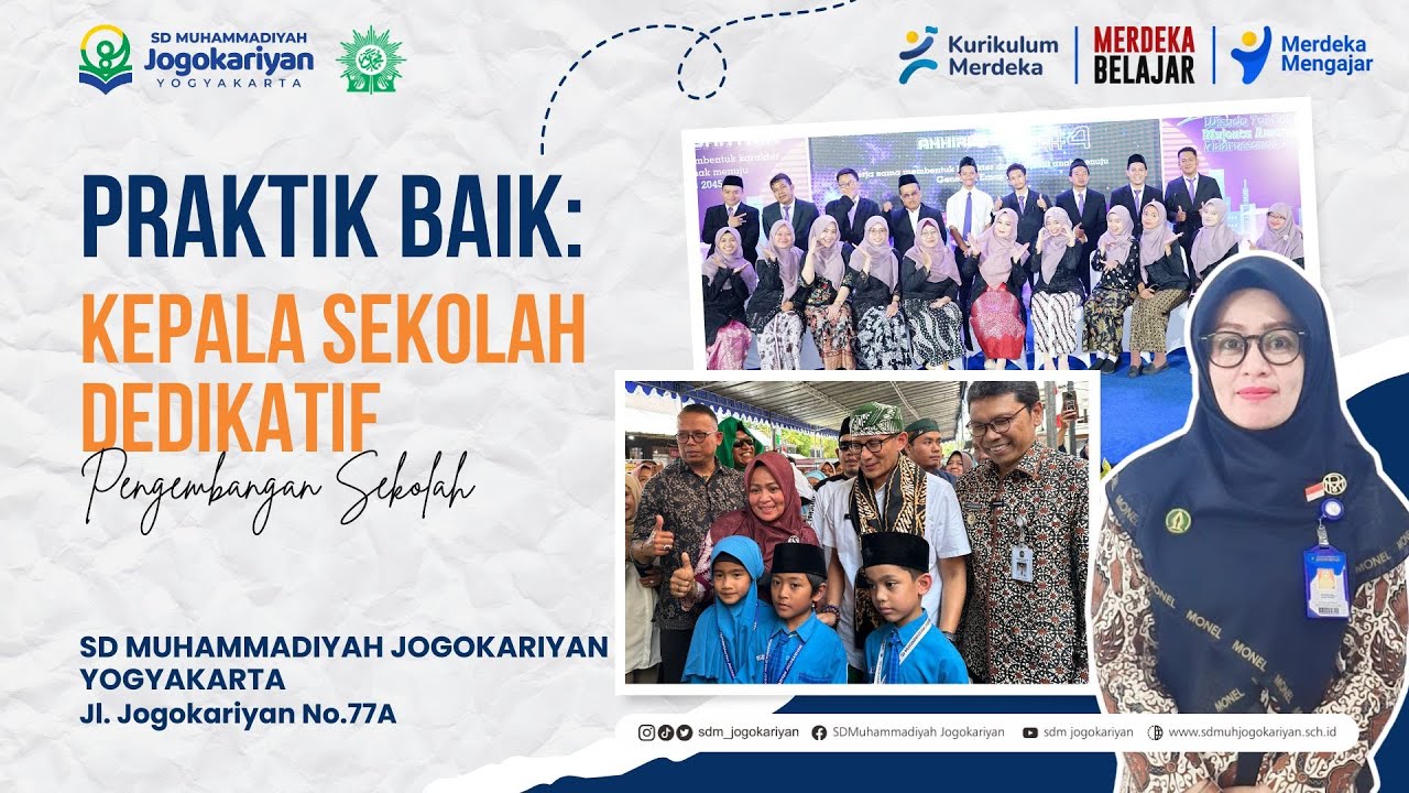Praktik Baik: KEPALA SEKOLAH DEDIKATIF | Pengembangan Sekolah | SD MUH ...