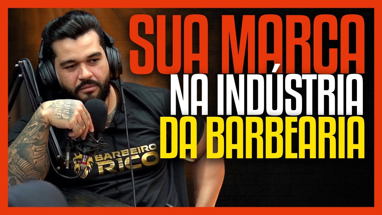 A IMPORTÂNCIA DE CONSTRUIR UMA MARCA PESSOAL NA INDÚSTRIA DA BARBEARIA ...