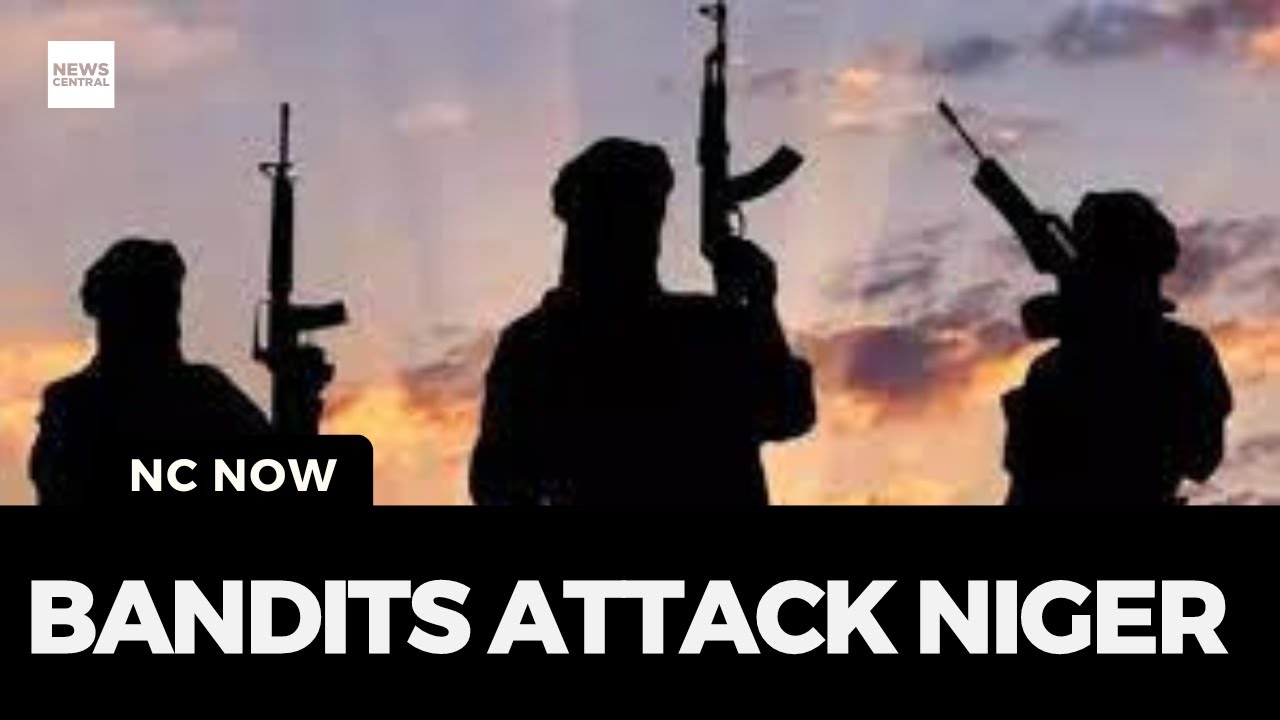 Bandit Attacks in Niger State: 20 Residents and 7 Security Agents ...