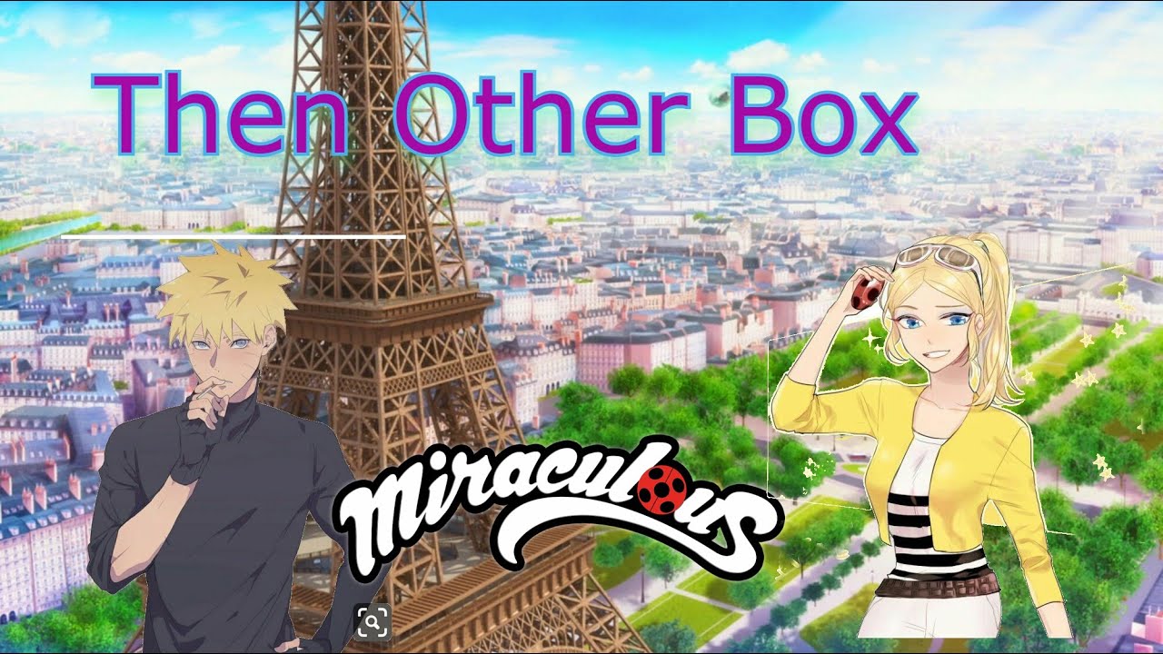 Naruto x Ladybug The Other Box Cap 7 - YouTube