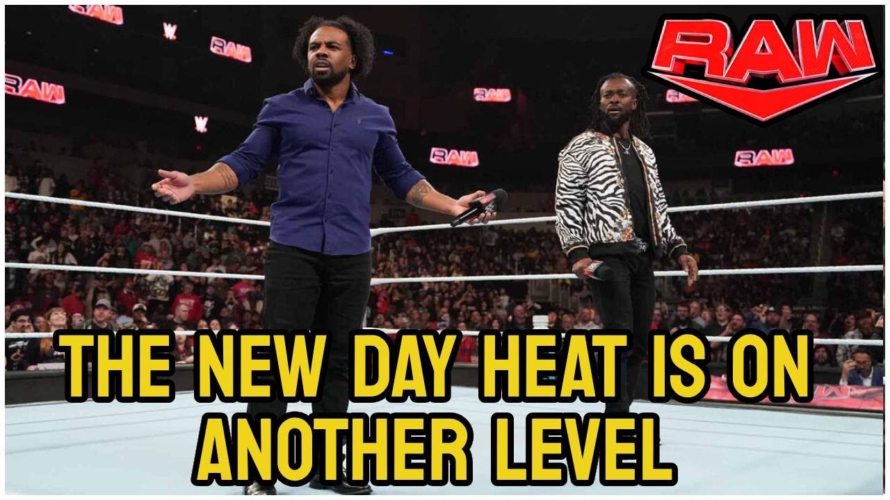 THE NEW DAY GOT NUCLEAR HEAT ON THIS VERY GOOD SHOW OF RAW!! - YouTube