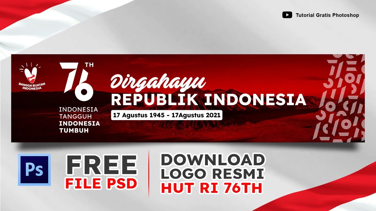 Desain Spanduk Banner HUT RI 76Th dengan Photoshop, Unduh Logo Resmi ...