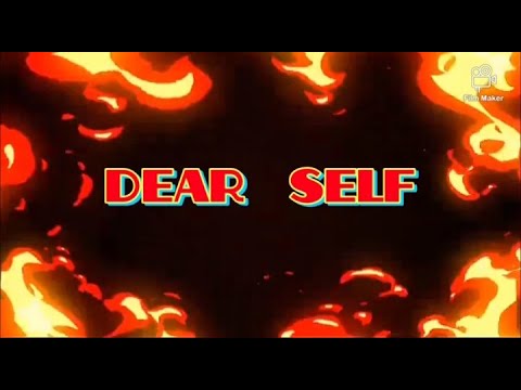 DEAR SELF by MACOY - YouTube