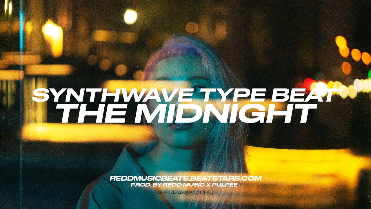 Synthwave Type Beat x 80s Type Beat [The Midnight] Retrowave Synthpop ...