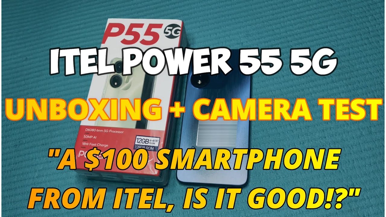 Itel P55 5G Unboxing and Camera Testing - YouTube