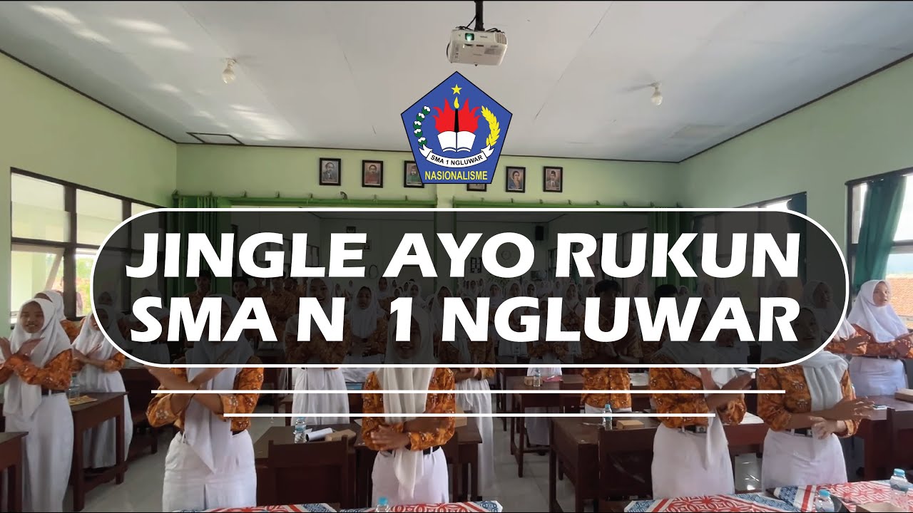 JINGLE AYO RUKUN SMAN 1 NGLUWAR - YouTube