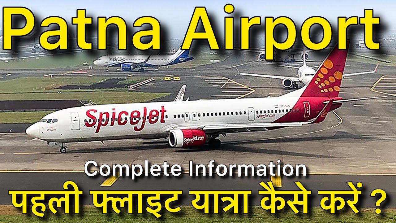Patna Airport |Jayprakash Narayan International Airport Patna | First ...