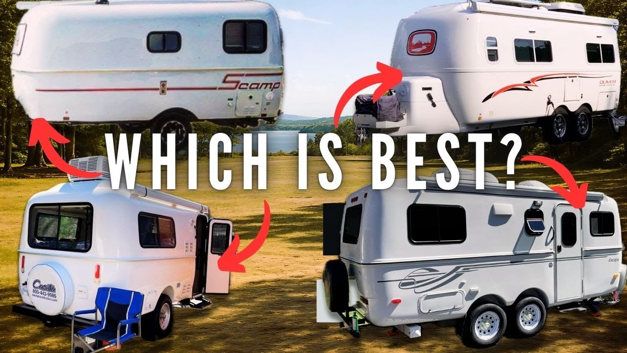 Fiberglass Travel Trailers Comparison: Escape, Casita, Scamp, & Oliver ...