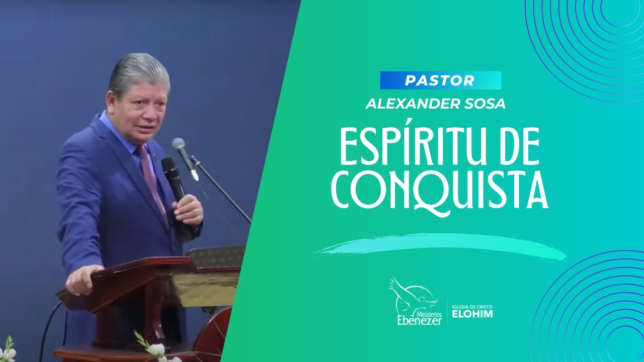 Espíritu de Conquista │ Pastor Alex Sosa │ 09/06/24 - YouTube