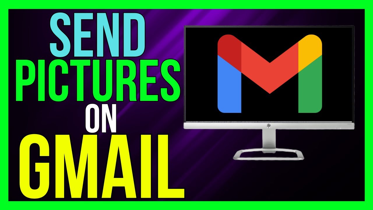 How to Send Pictures on Gmail (2024) - YouTube