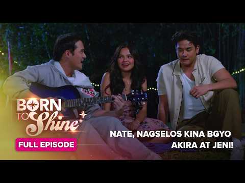 Born To Shine: Nate, nagselos kina BGYO Akira at Jeni! (Full Episode 52) May 25, 2026
