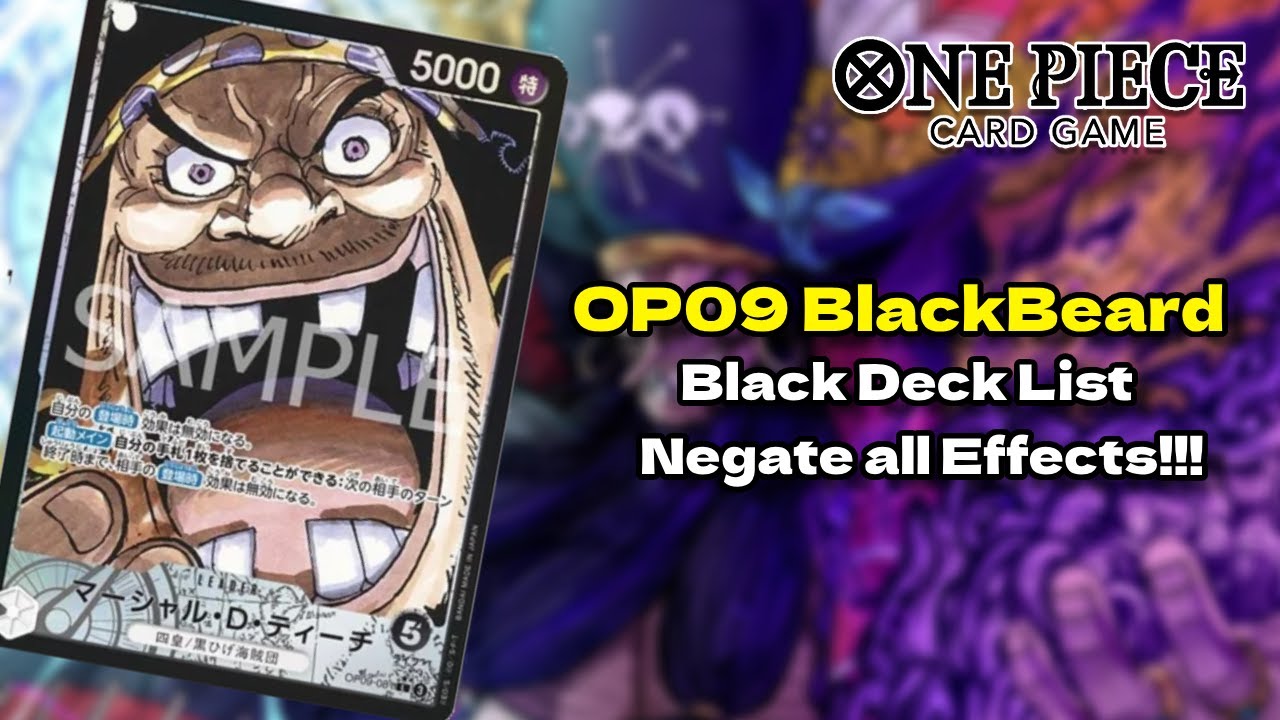 OP09 BlackBeard Deck List - Negate All On Play Effects!! - One Piece ...