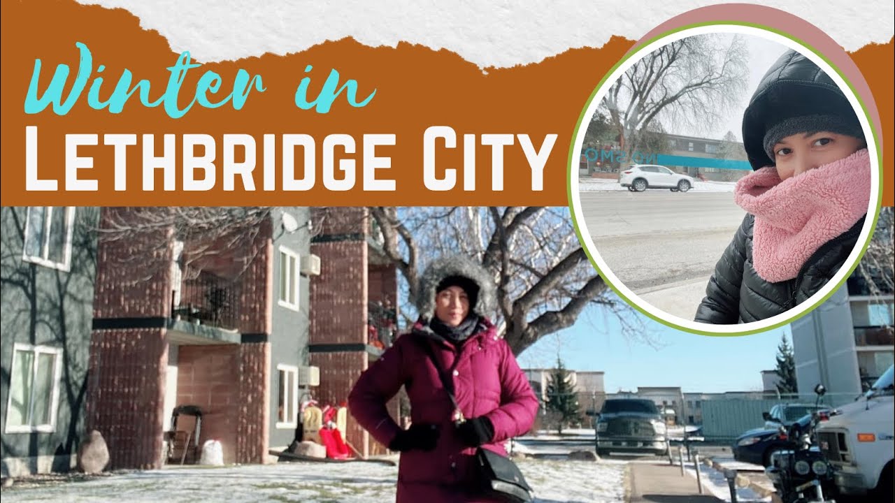 Winter in LETHBRIDGE City - YouTube