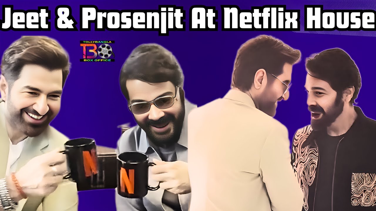 Jeet & Prosenjit Chatterjee At Netflix House For Khakee The Bengal ...