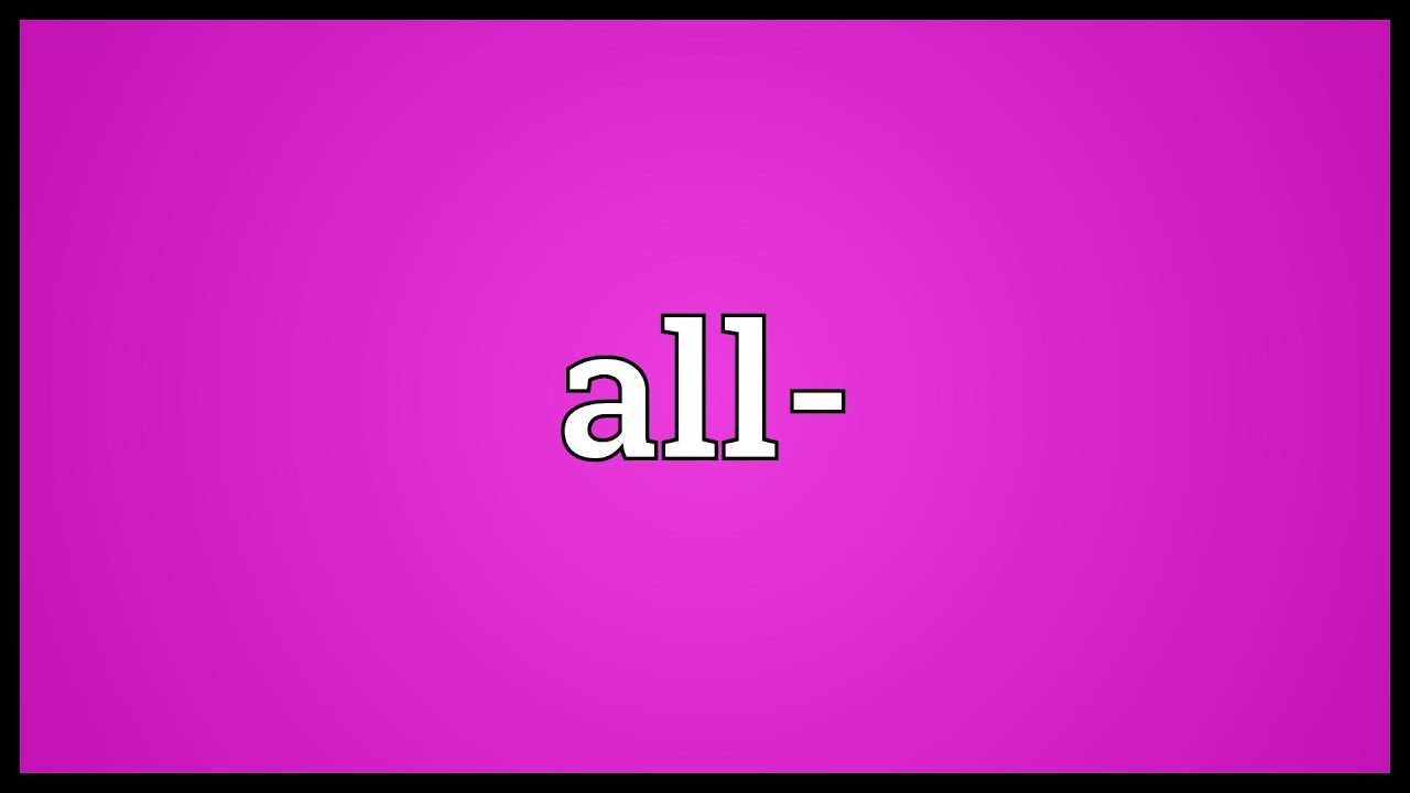 All Meaning YouTube all-meaning-youtube