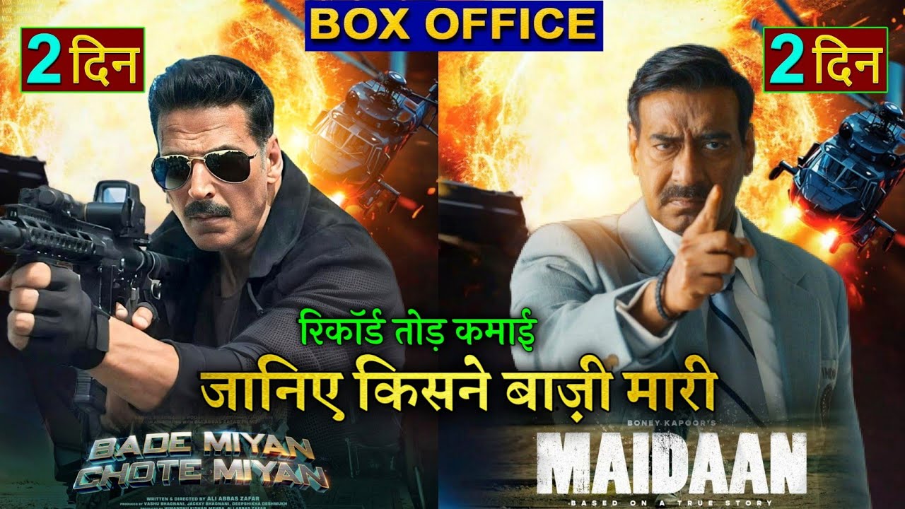Maidaan vs Bade Miyan Chote Miyan Box office collection, Akshay Kumar, Tiger Shroff, Ajay Devgan ...