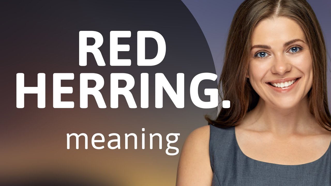 Unraveling the Mystery: What is a "Red Herring"? - YouTube