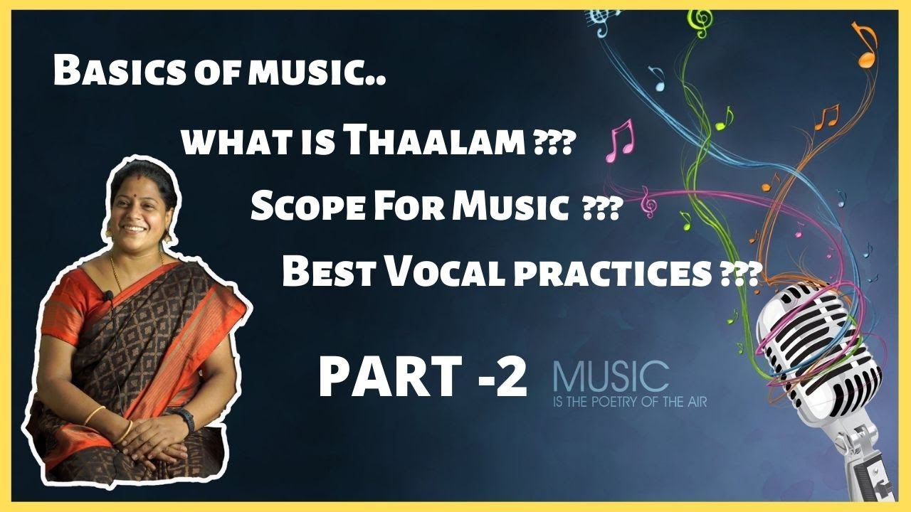 Basics of music in tamil | what is Thaalam ? | Music as profession ...