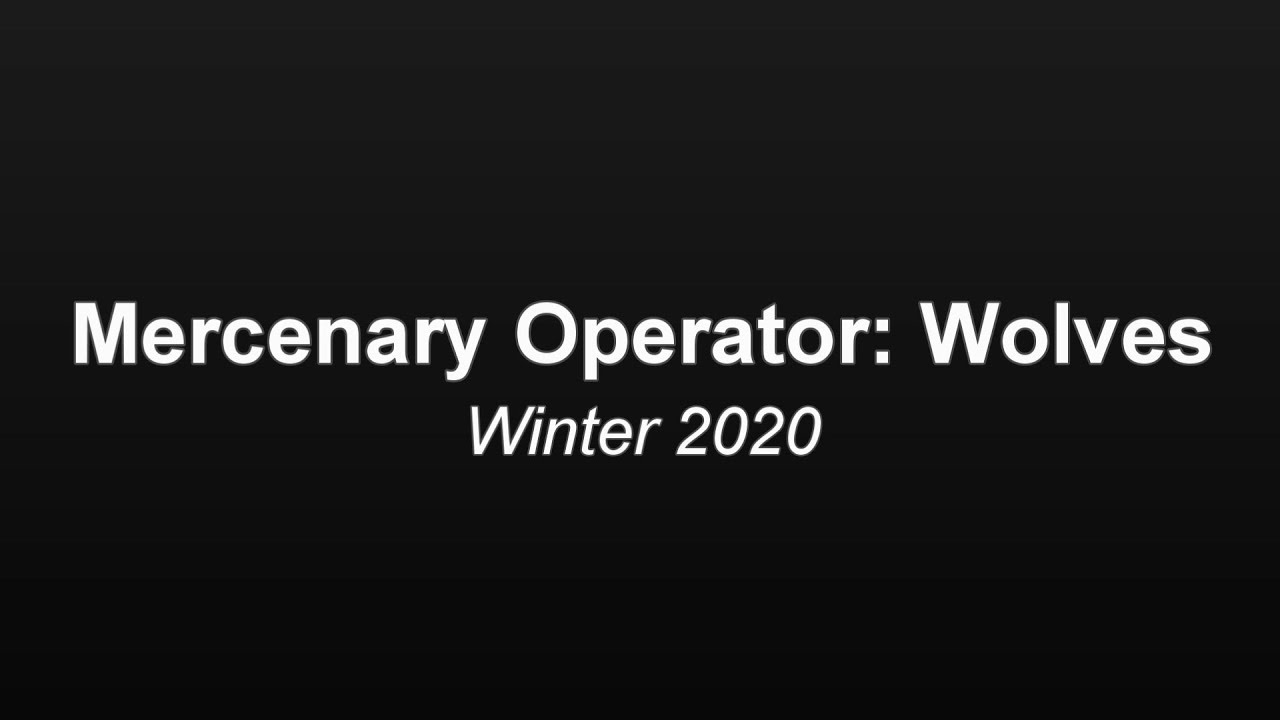 Mercenary Operator: Wolves [Devlog: Winter 2020] - YouTube