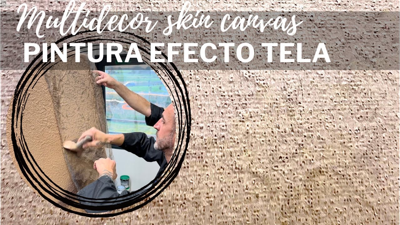 COMO DECORAR CON EFECTO TELA, multidecor skin canvas - YouTube