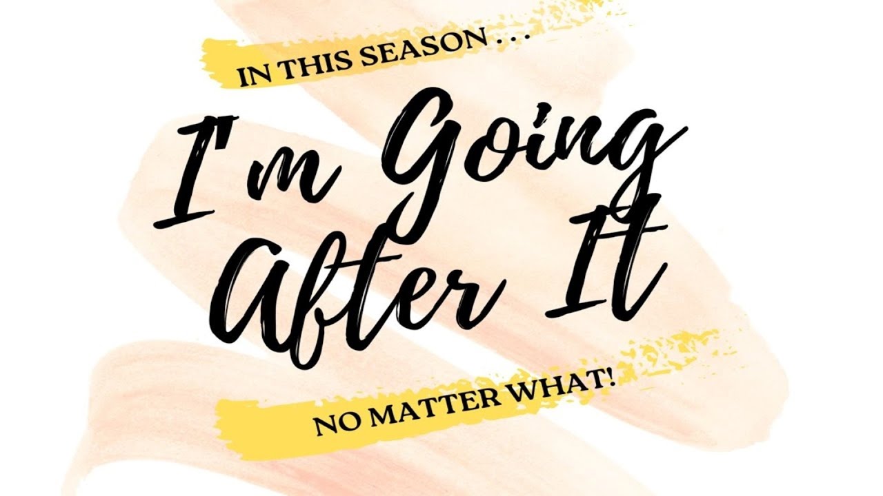 I'm Going After it! Part I - YouTube