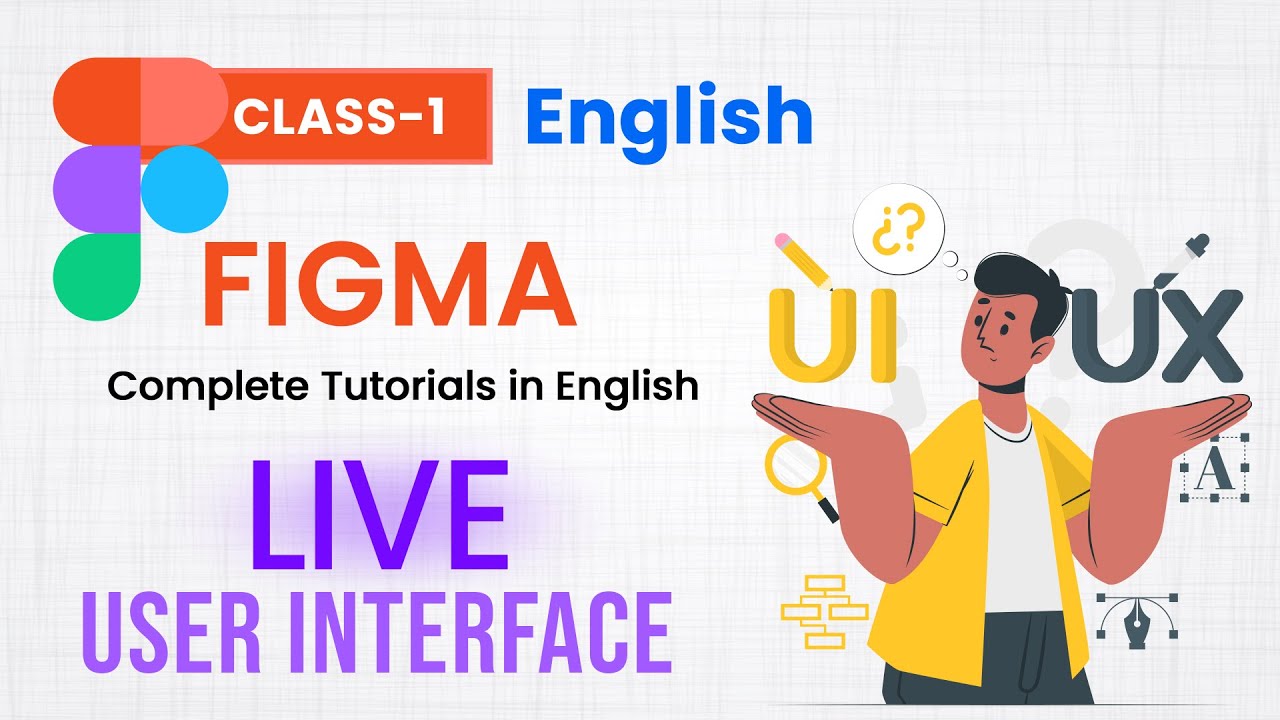 Figma tutorials for begginers - Class-01 | UX Design English Tutorial in Grafix Vidya - YouTube