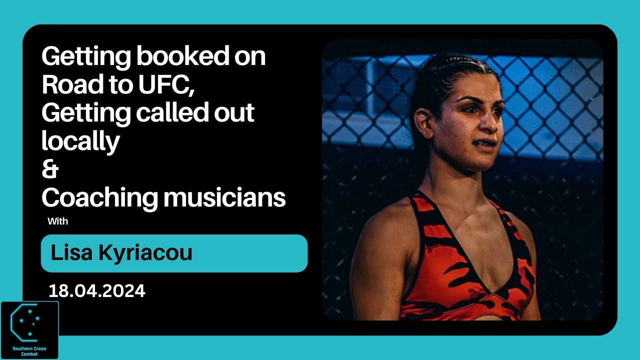 Lisa Kyriacou - Road to UFC, getting called out in the local scene, and ...