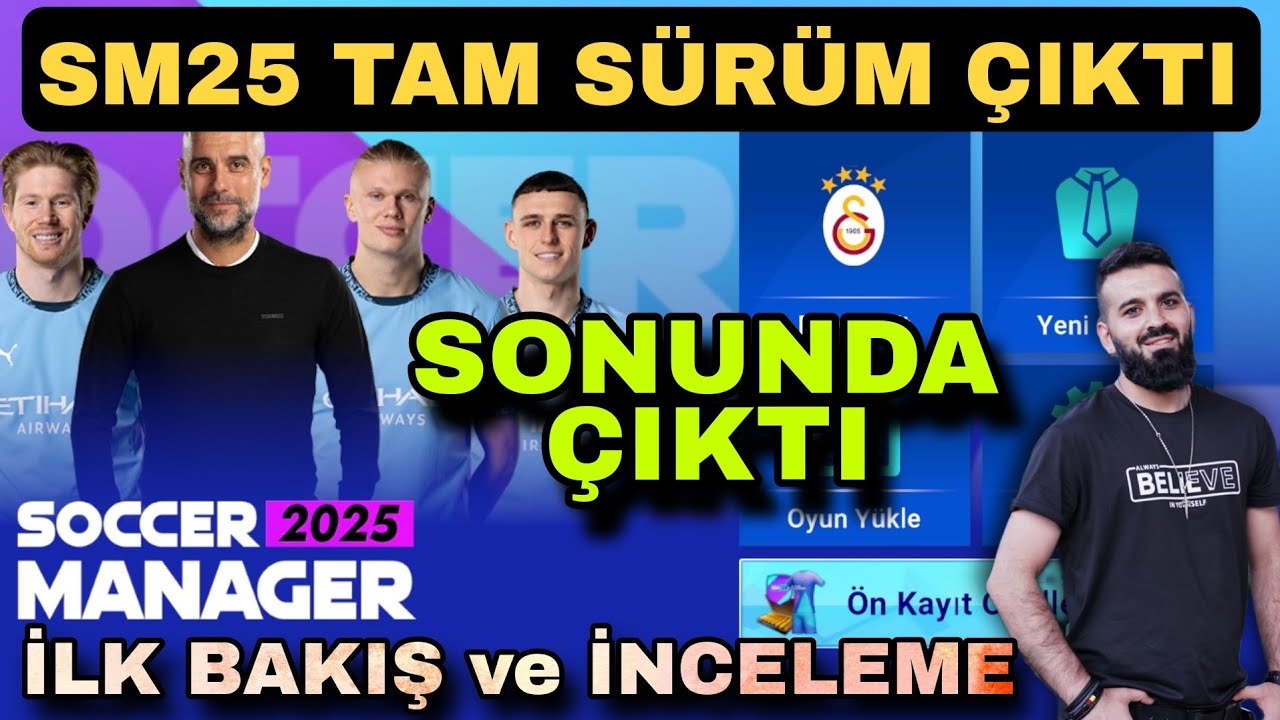 SM 25 ÇIKTI / İNCELEME ve İLK BAKIŞ / SOCCER MANAGER 2025 #Sm25 - YouTube