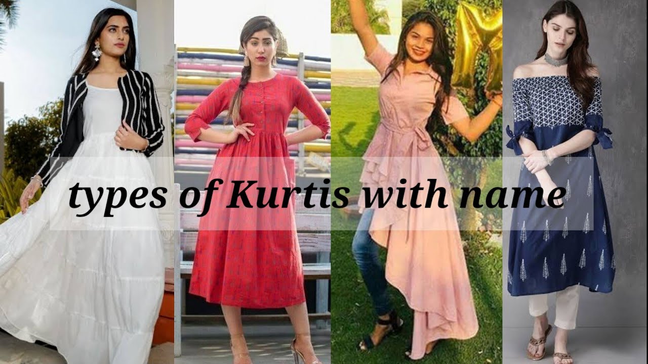 26 Types of Kurtis with their name | trendy girl neha - YouTube