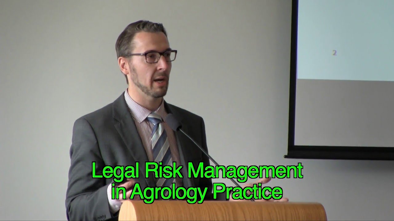 Greg Sim - Legal Risk Management in Agrology Practice Part 1 - YouTube