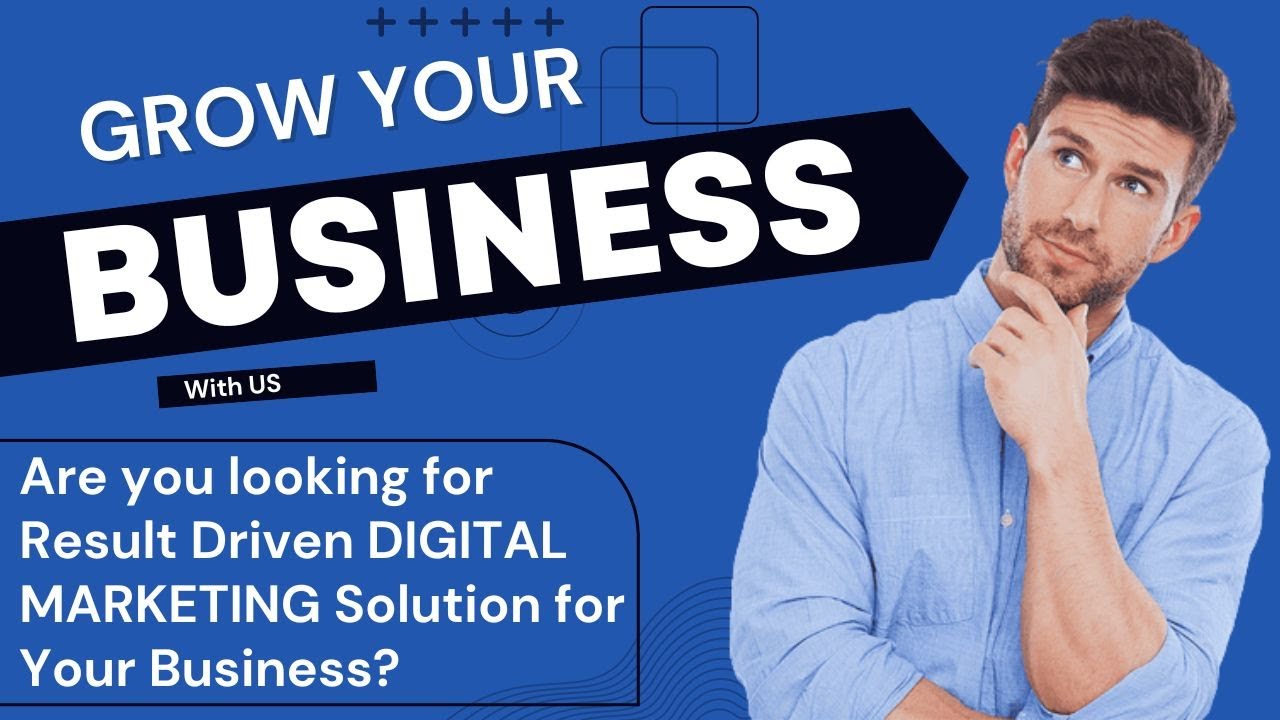 How to grow Digital Marketing helps to Grow your business with us ...