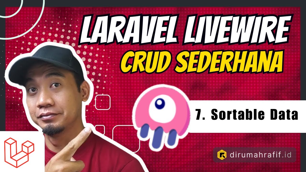 Livewire CRUD - 7 - Mengurutkan Data (sortable livewire) - YouTube