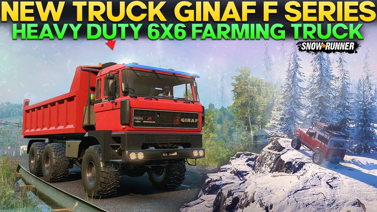 New 6x6 Heavy Duty Farming Truck Ginaf F Series in SnowRunner Built To ...