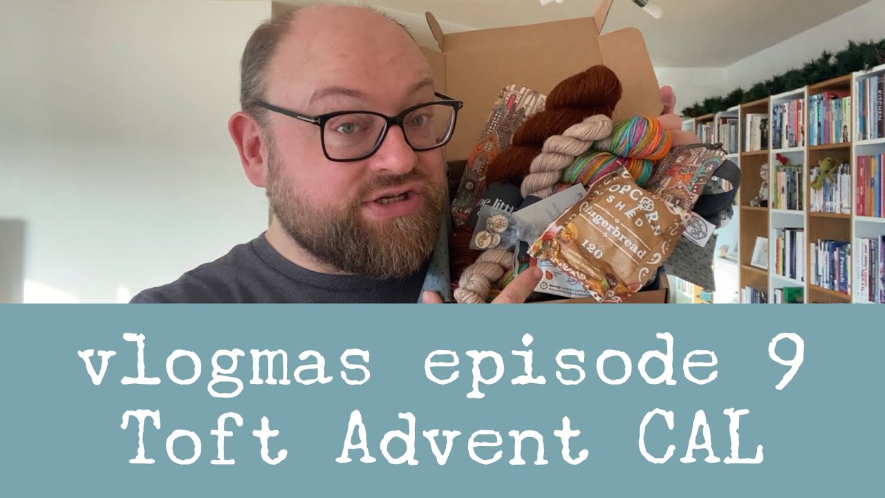 vlogmas episode 9 - Toft Advent CAL - YouTube
