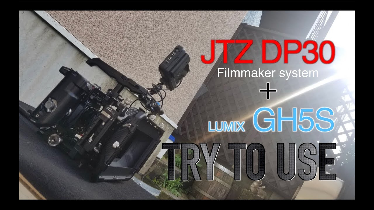 JTZ DP30 Cage and Accesary ＋ LUMIX GH5S | Set up REVIEW - YouTube